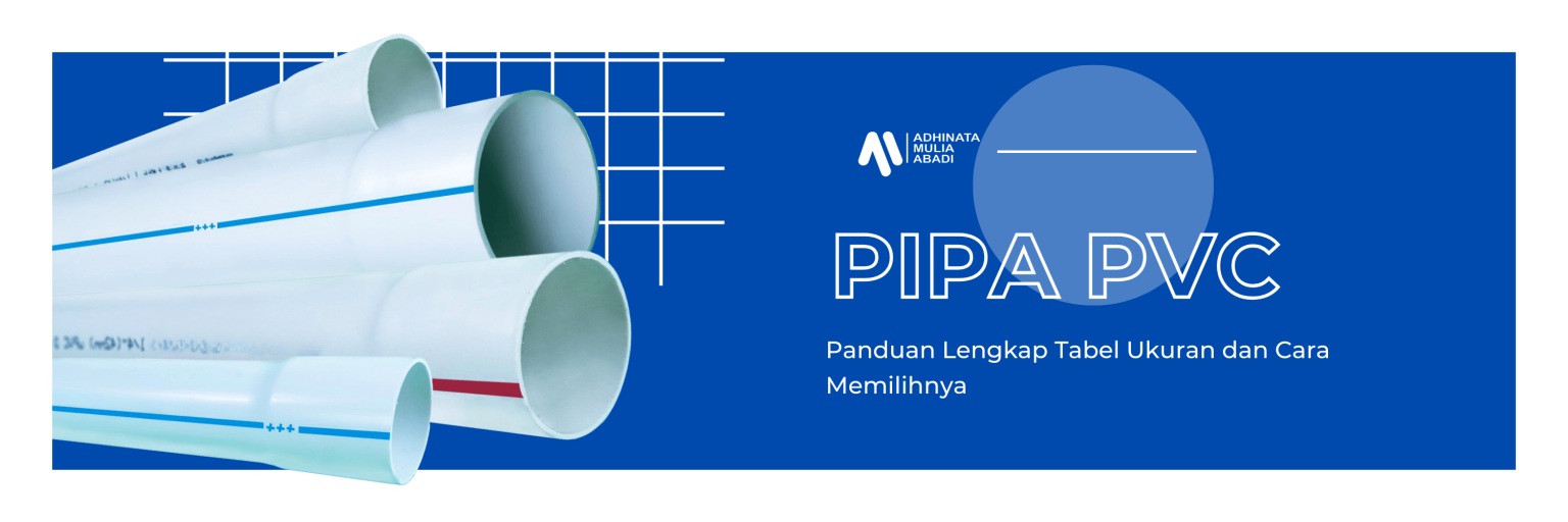 Tabel Ukuran Pipa PVC Lengkap - Pusat Pipa HDPE